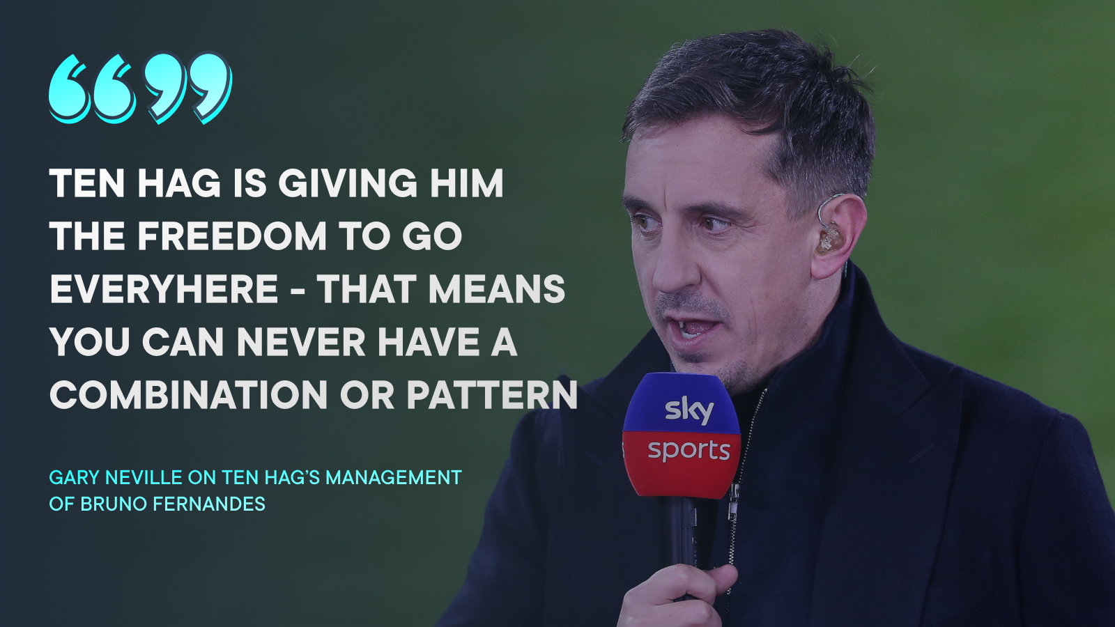 'Like 20 years ago' - Neville says Bruno Fernandes is proof of how ...