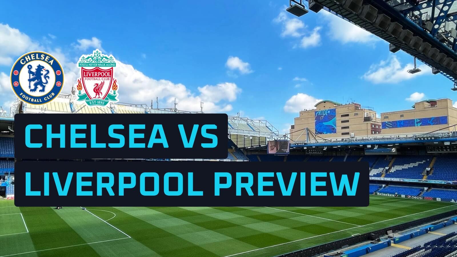 Chelsea vs Liverpool prediction, expected line-ups, how to watch and stats