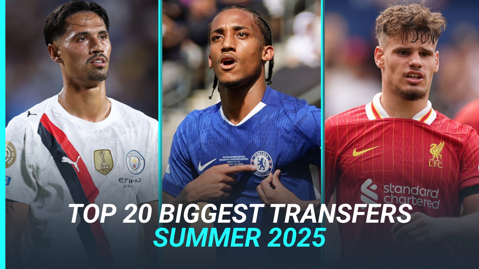 Twenty biggest transfers in the world in 2025 summer transfer window