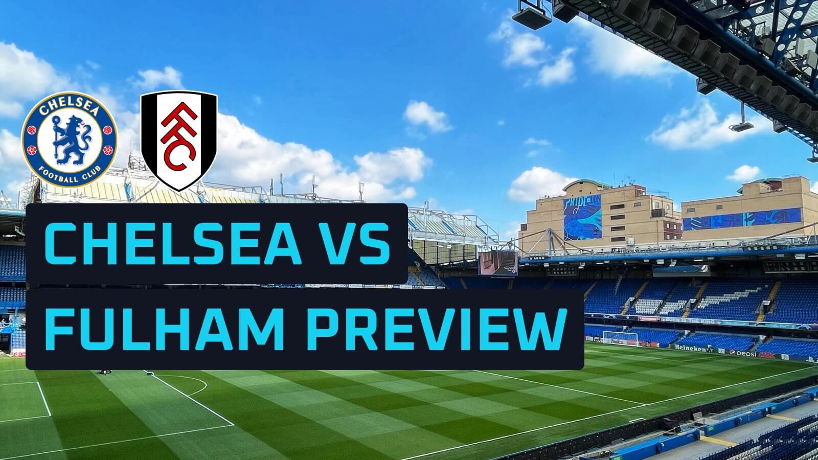 Chelsea vs Fulham prediction, expected line-ups, how to watch and stats
