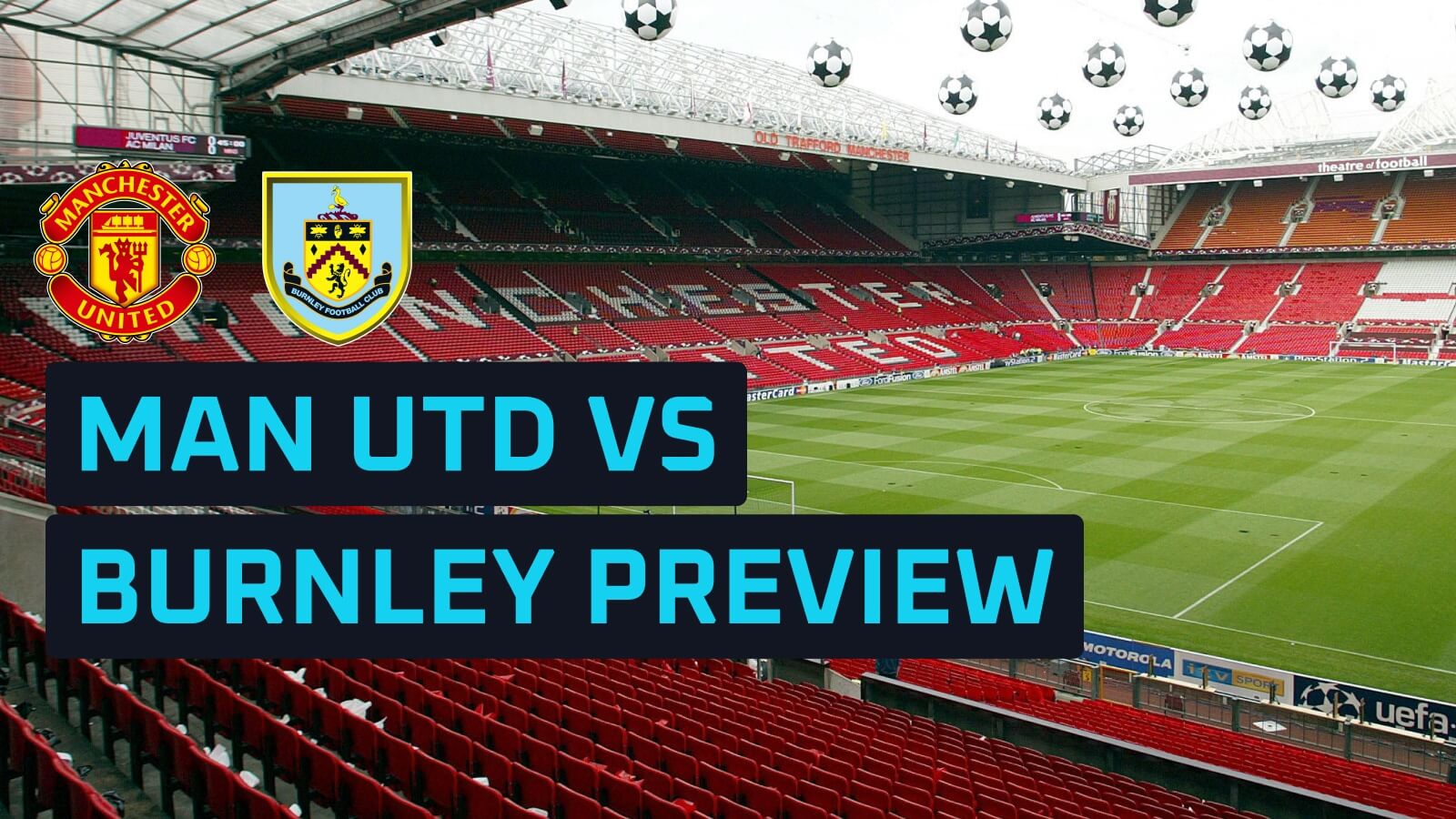 Man United vs Burnley predictions, expected line-ups, how to watch and ...