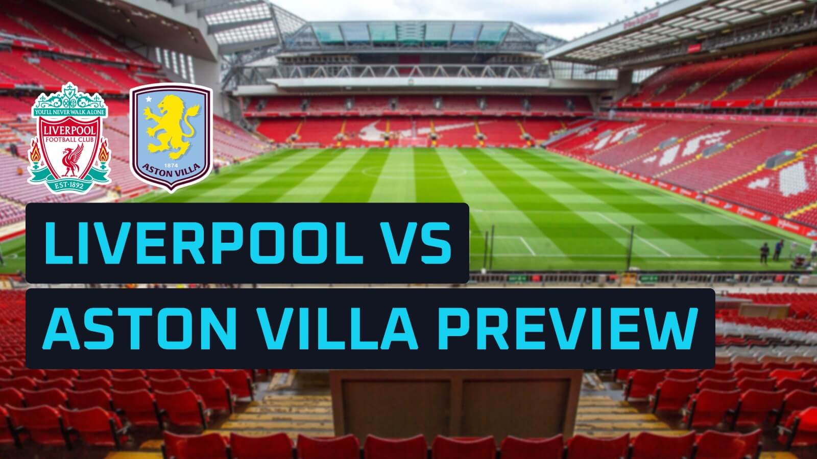 Liverpool vs Aston Villa predictions, expected line-ups, how to watch ...