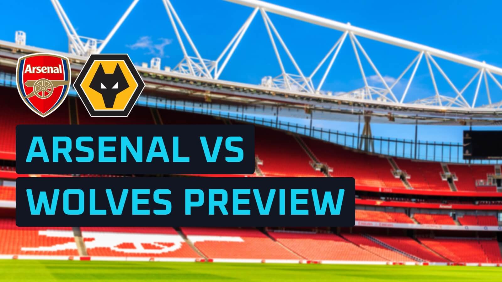 Arsenal v Wolves predictions, expected line-ups, how to watch and stats