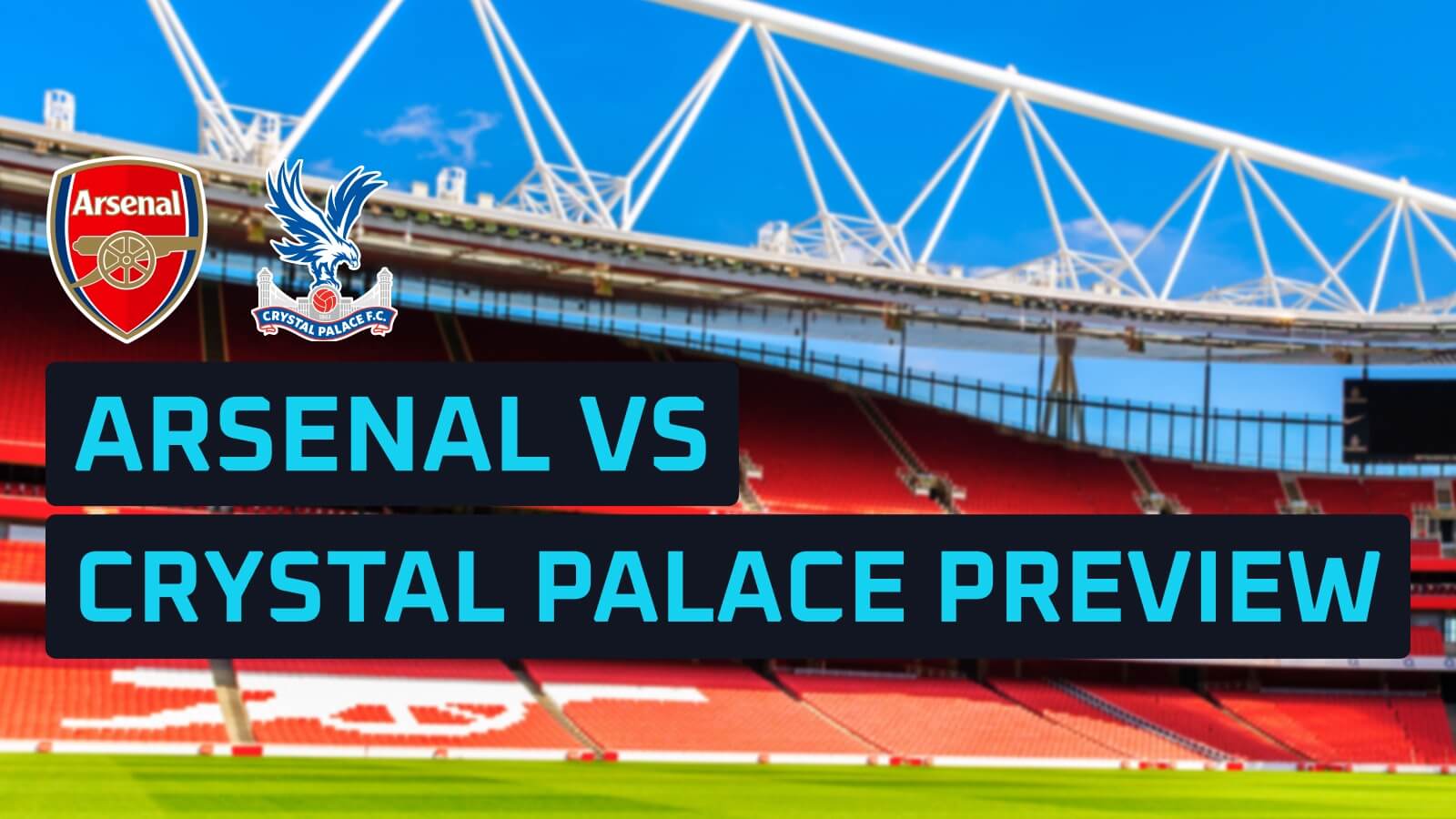 Arsenal v Crystal Palace predictions, expected line-ups, how to watch ...