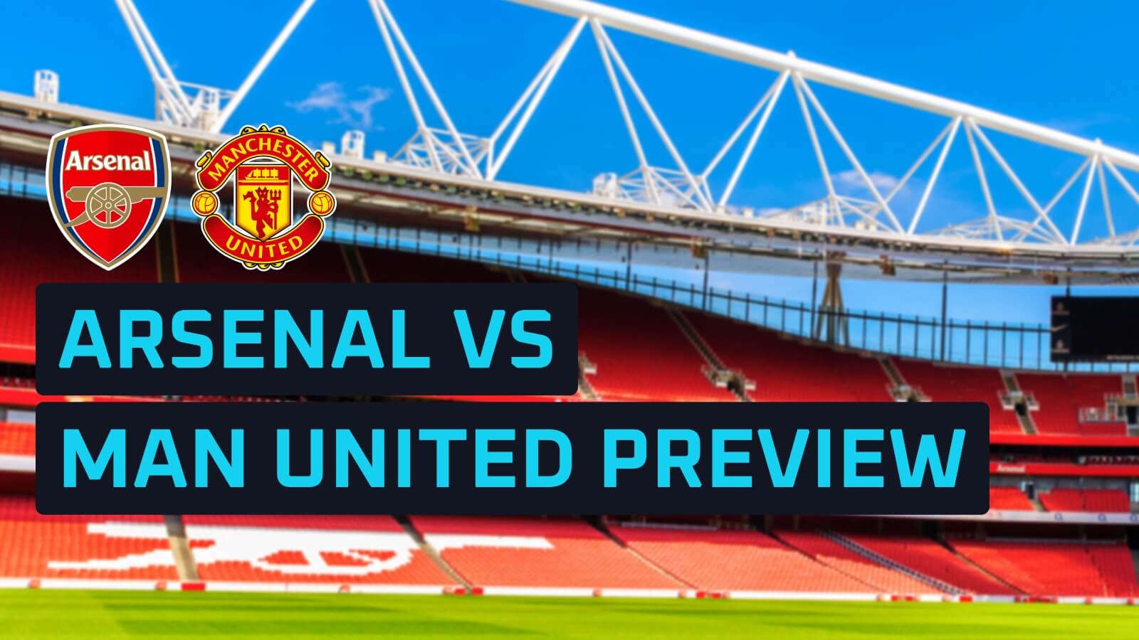 Arsenal v Man Utd predictions, expected line-ups, how to watch and stats