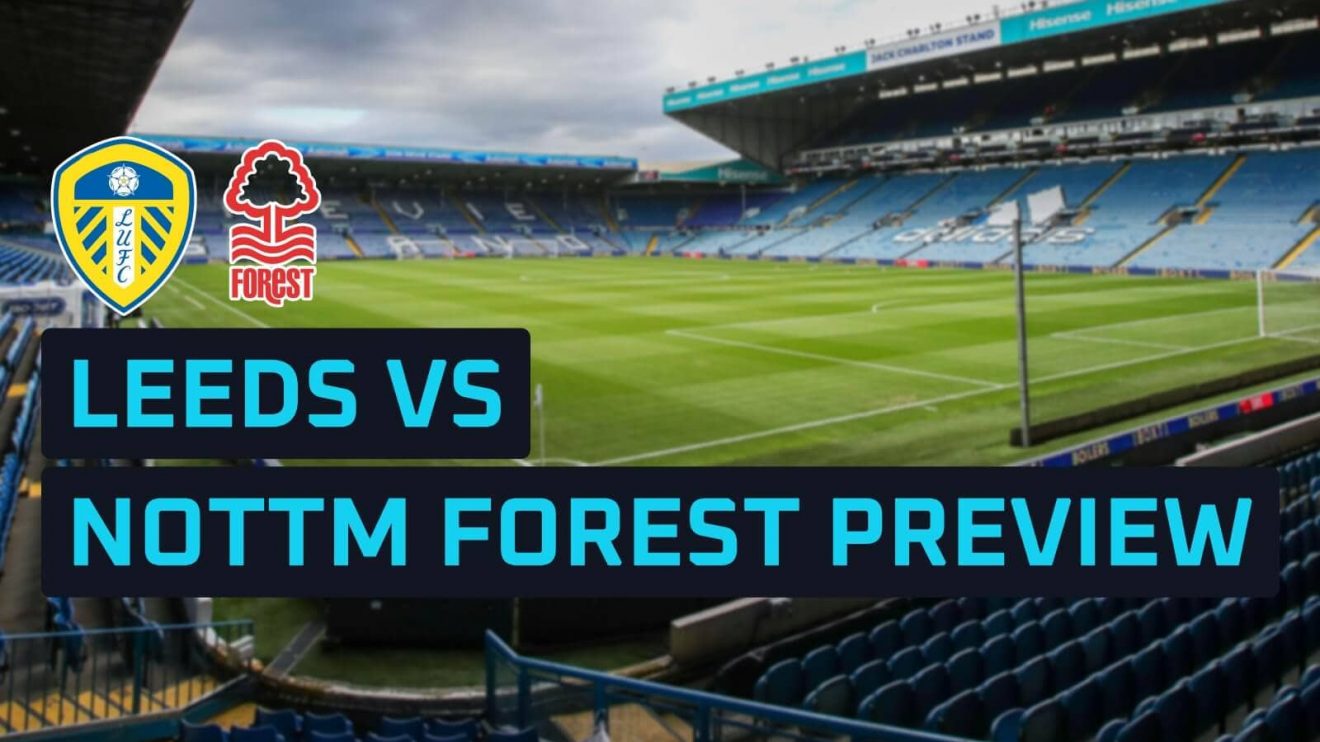 Leeds vs Nottingham Forest predictions: Both teams to score in tight ...