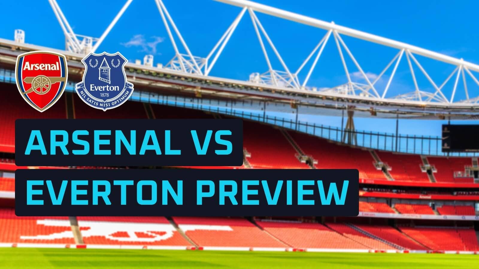 Arsenal vs Everton: predictions, expected line-ups, how to watch and stats